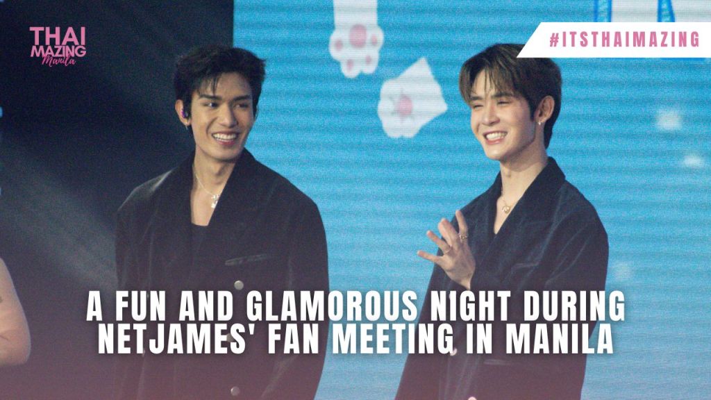 A fun and glamorous night during NetJames’ Fan Meeting in Manila | # ...